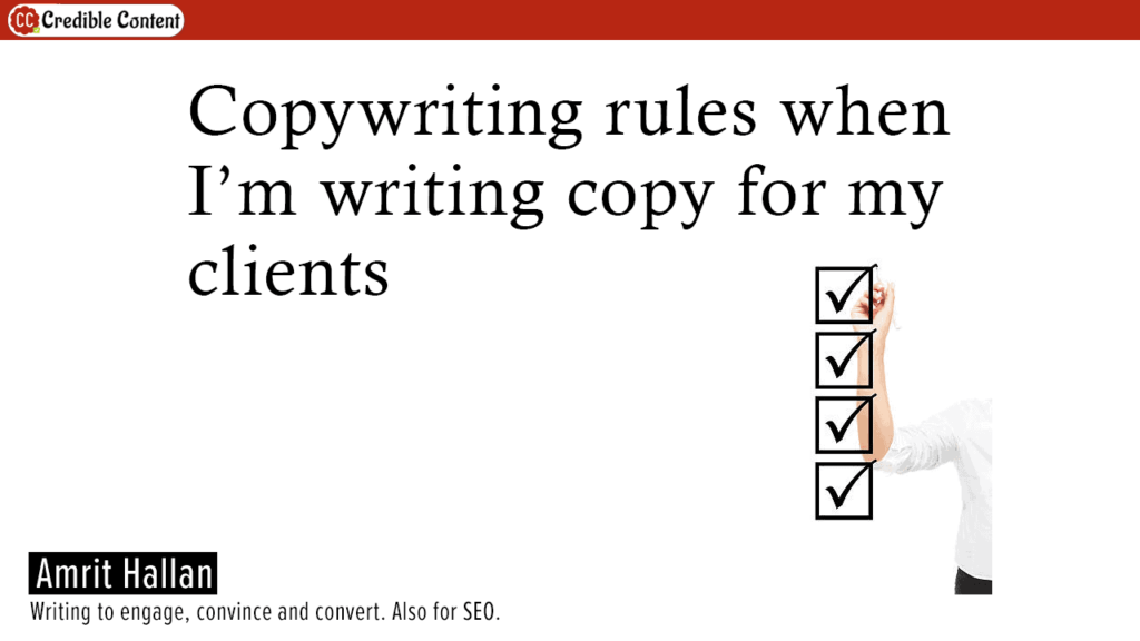 13 copywriting rules I use when writing copy for my clients - Credible ...