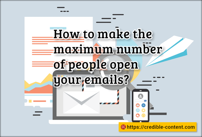 How to get people to read your emails? - Credible Content Blog