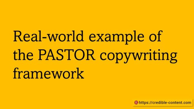 What is the PASTOR framework in copywriting? Explained with a real ...