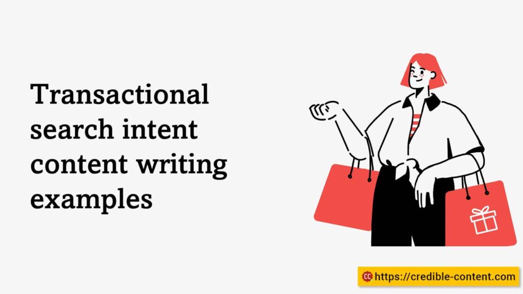 What is transactional search intent content writing and how does it ...