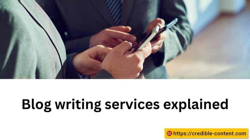 What is a blog writing service and how it helps you